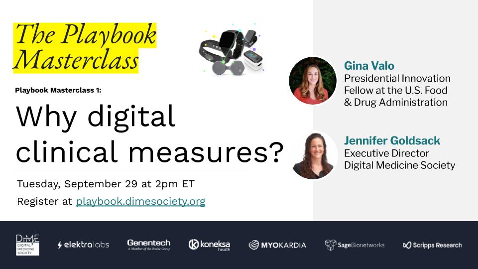 The Playbook Masterclass 1: Why Digital Clinical Measures? – Digital ...